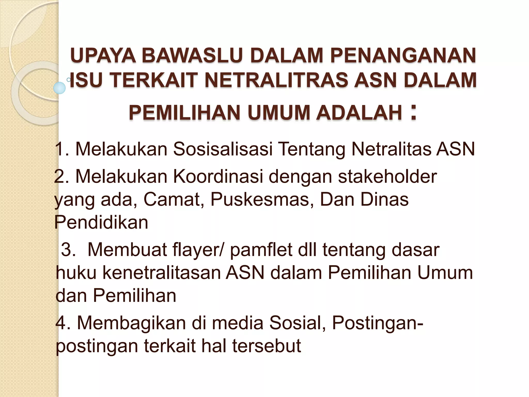 POWER POINT PENGAWASAN NETRALITAS ASN PADA PEMILU SERENTAK 14 PEBRUARI.pptx