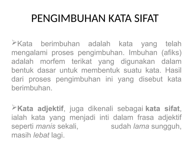 PENGIMBUHAN KATA SIFAT BAHASA MELAYU 2025 | PPTX