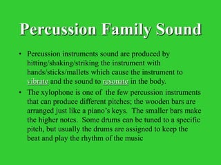 Powerpoint Percussion Family M. Sziksai.ppt