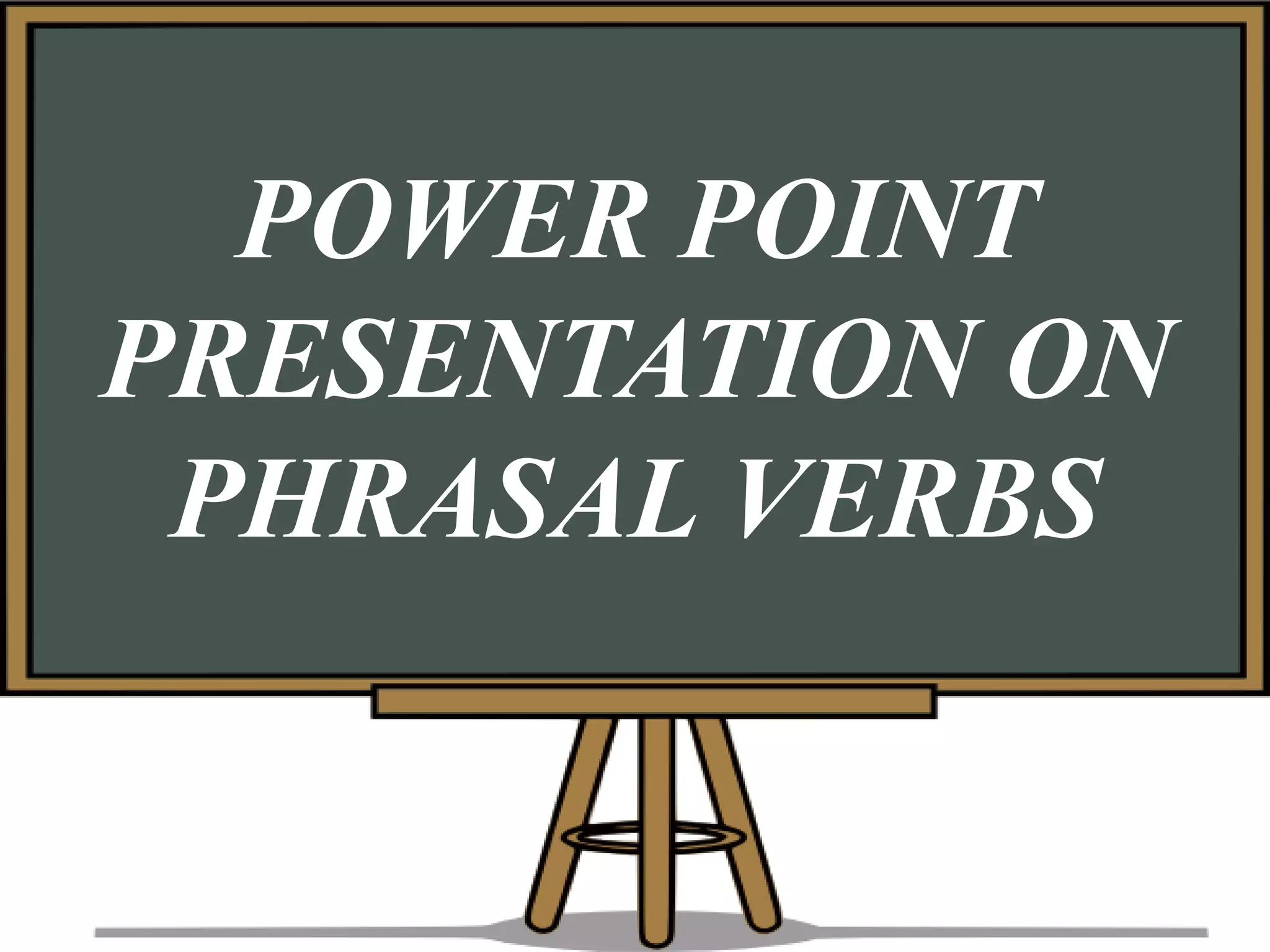 Power point phrasal verbs | PPTX