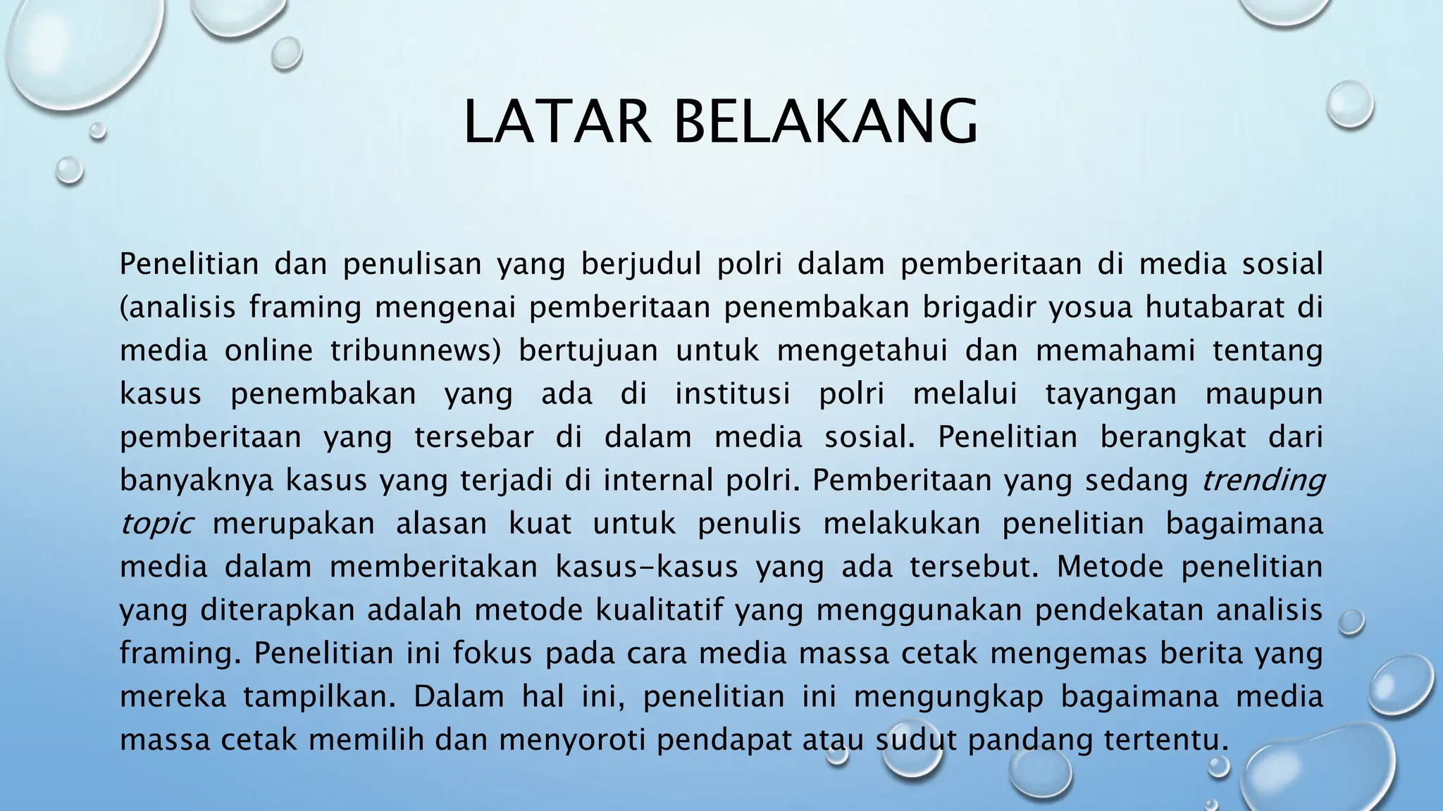 Powerpoint PPT POLRI DALAM PEMBERITAAN DI MEDIA SOSIAL.pptx