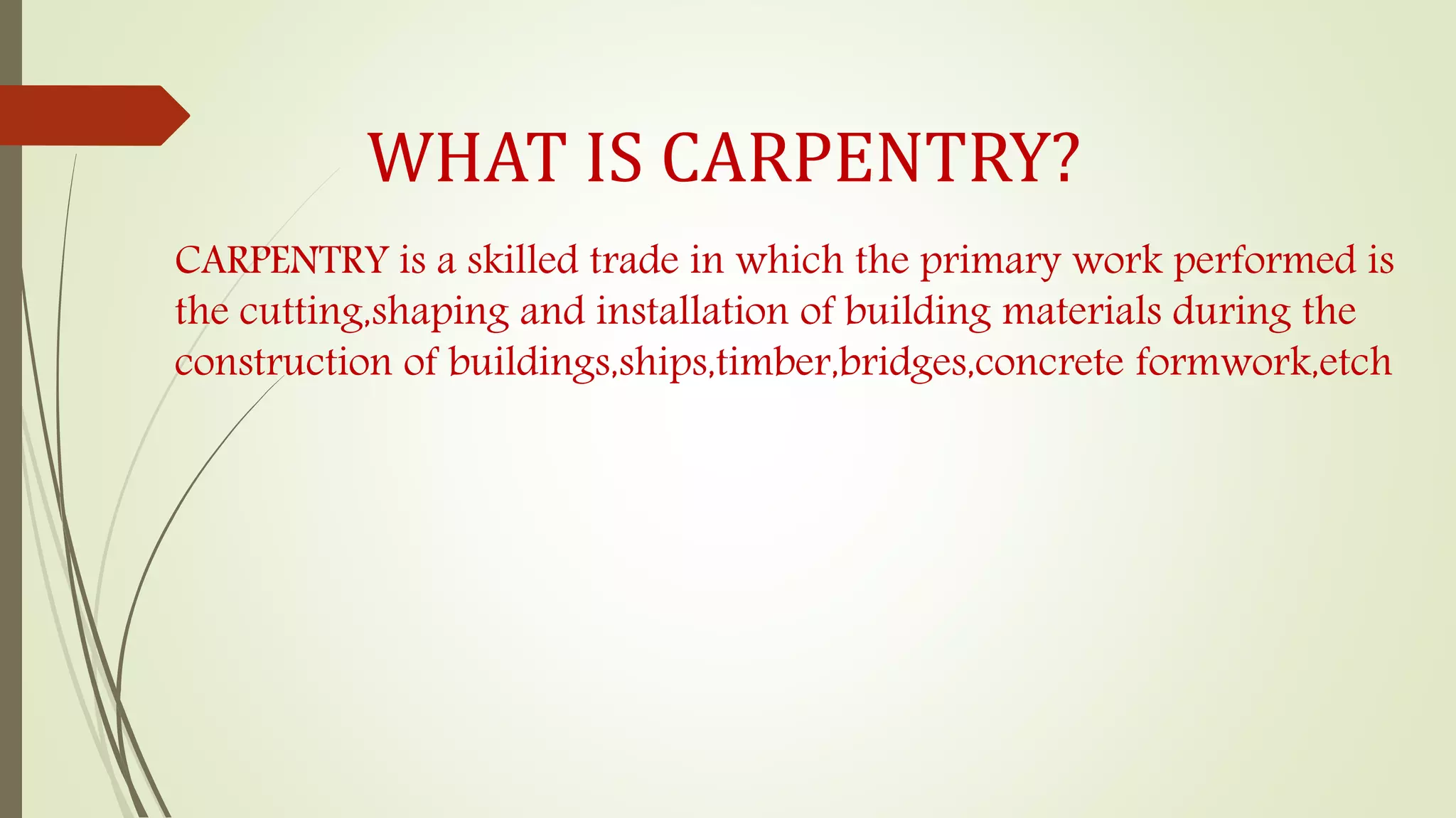carpentry tools | PPTX