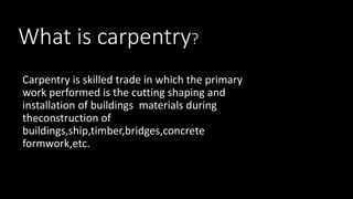 CARPENTRY TOOLS | PPTX