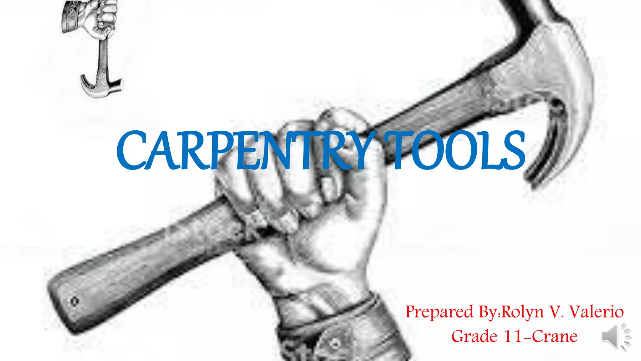 CARPENTRY TOOLS | PPTX