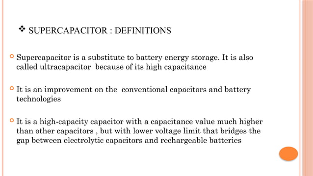 Supercapacitors-An alternative to battery | PPT