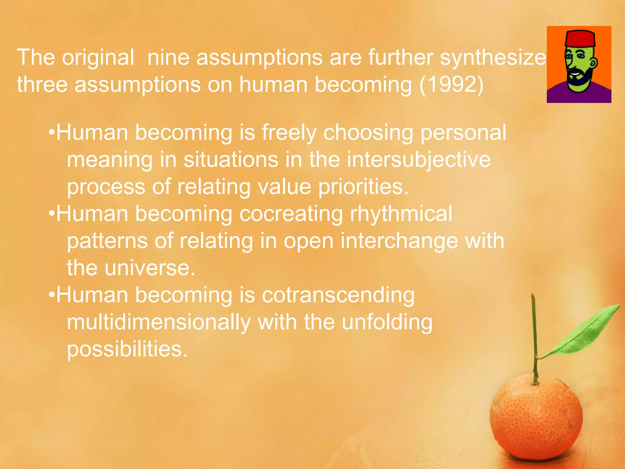 Theory of Human Becoming by Rosemarie Rizzo Parse | PPT