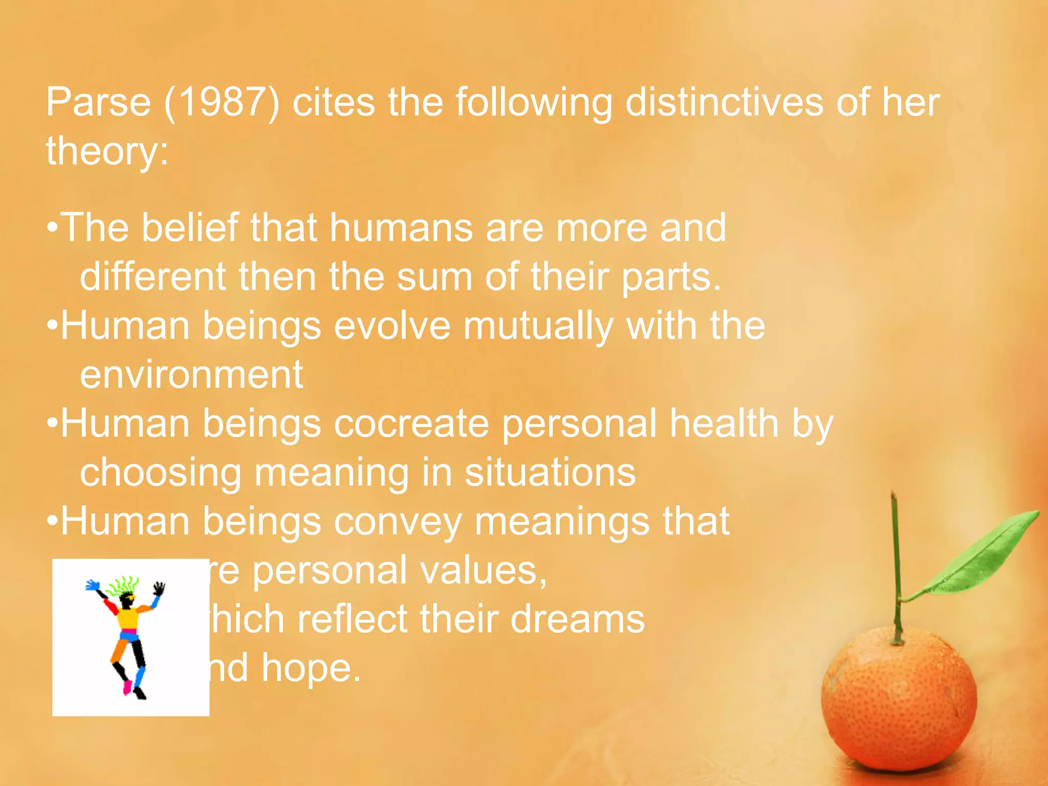 Theory of Human Becoming by Rosemarie Rizzo Parse | PPT