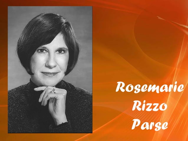 Theory of Human Becoming by Rosemarie Rizzo Parse | PPT | Free Download