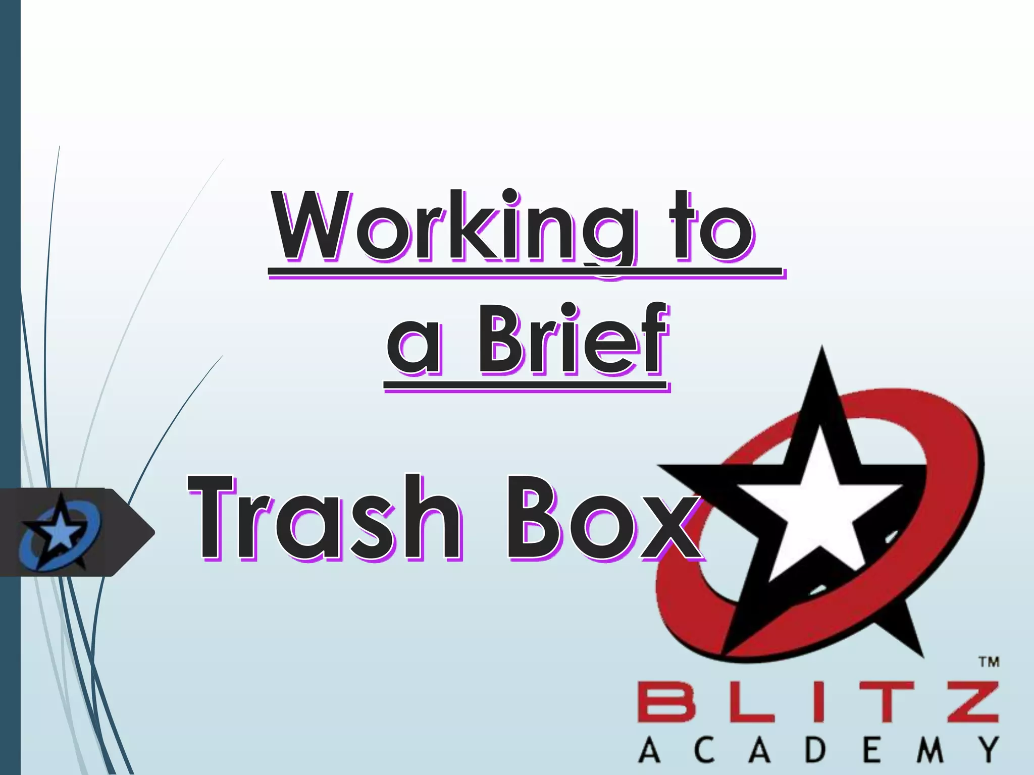 Blitz Brief - Trash Box | PPTX