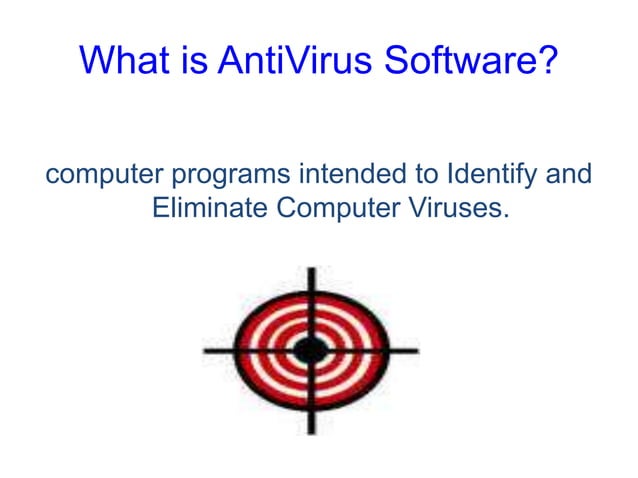 ANTIVIRUS AND VIRUS Powerpoint presentation | PPTX