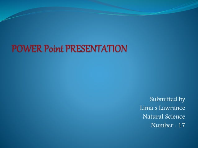 Power point presentation | PPTX
