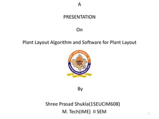 Plant Layout Algorithm | PPTX