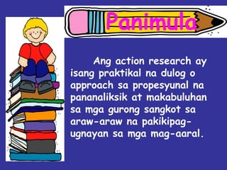Action Research in Filipino | PPT