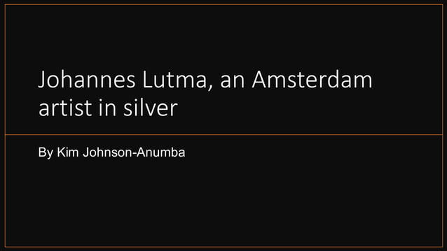 Johannes Lutma | PPT