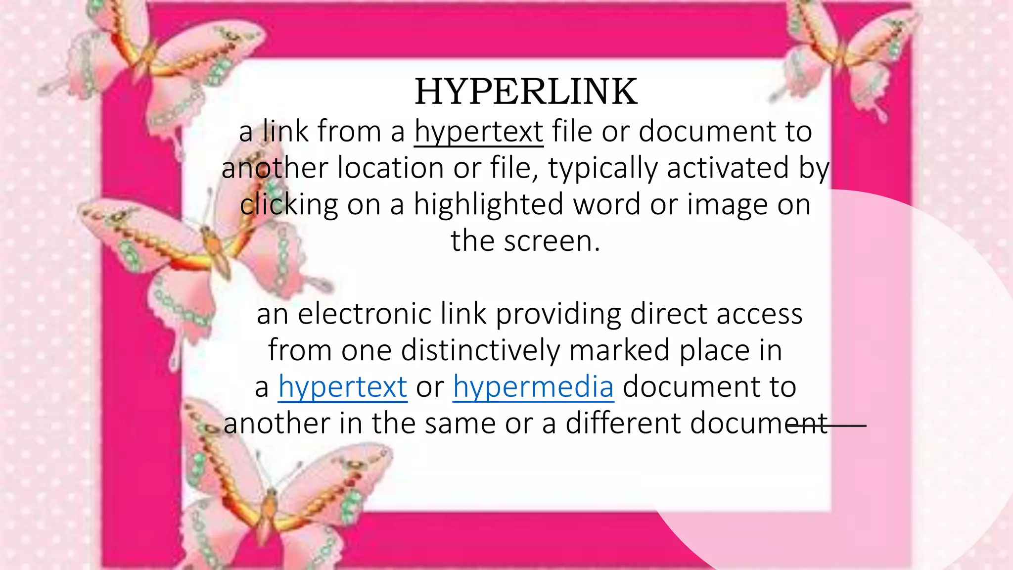 POWERPOINT PRESENTATION - hyperlink.pptx | Computer Software and ...