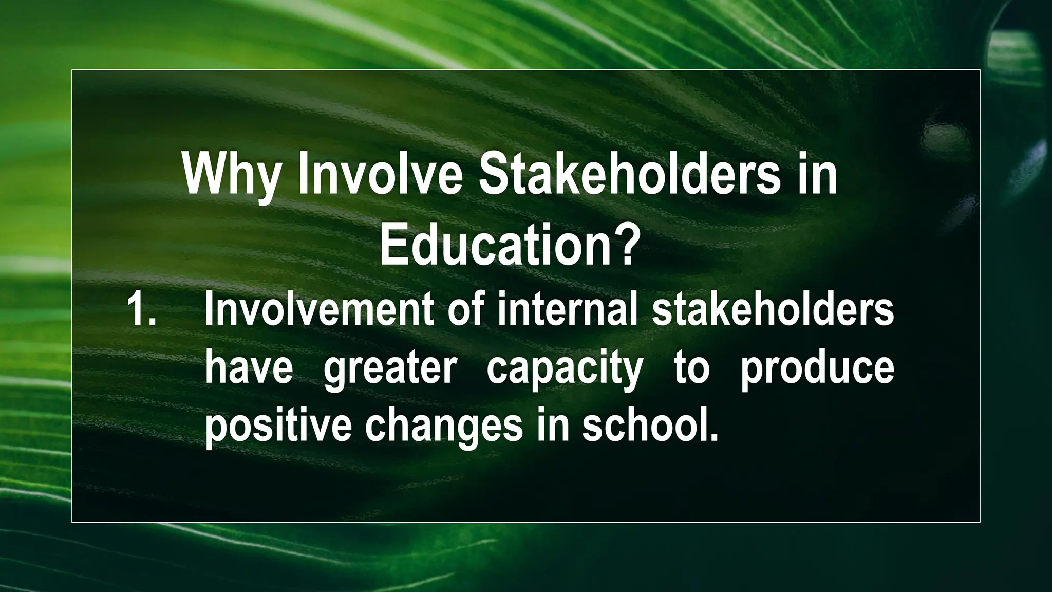 Powerpoint Presentation-Stakeholders and Community Involvement in ...