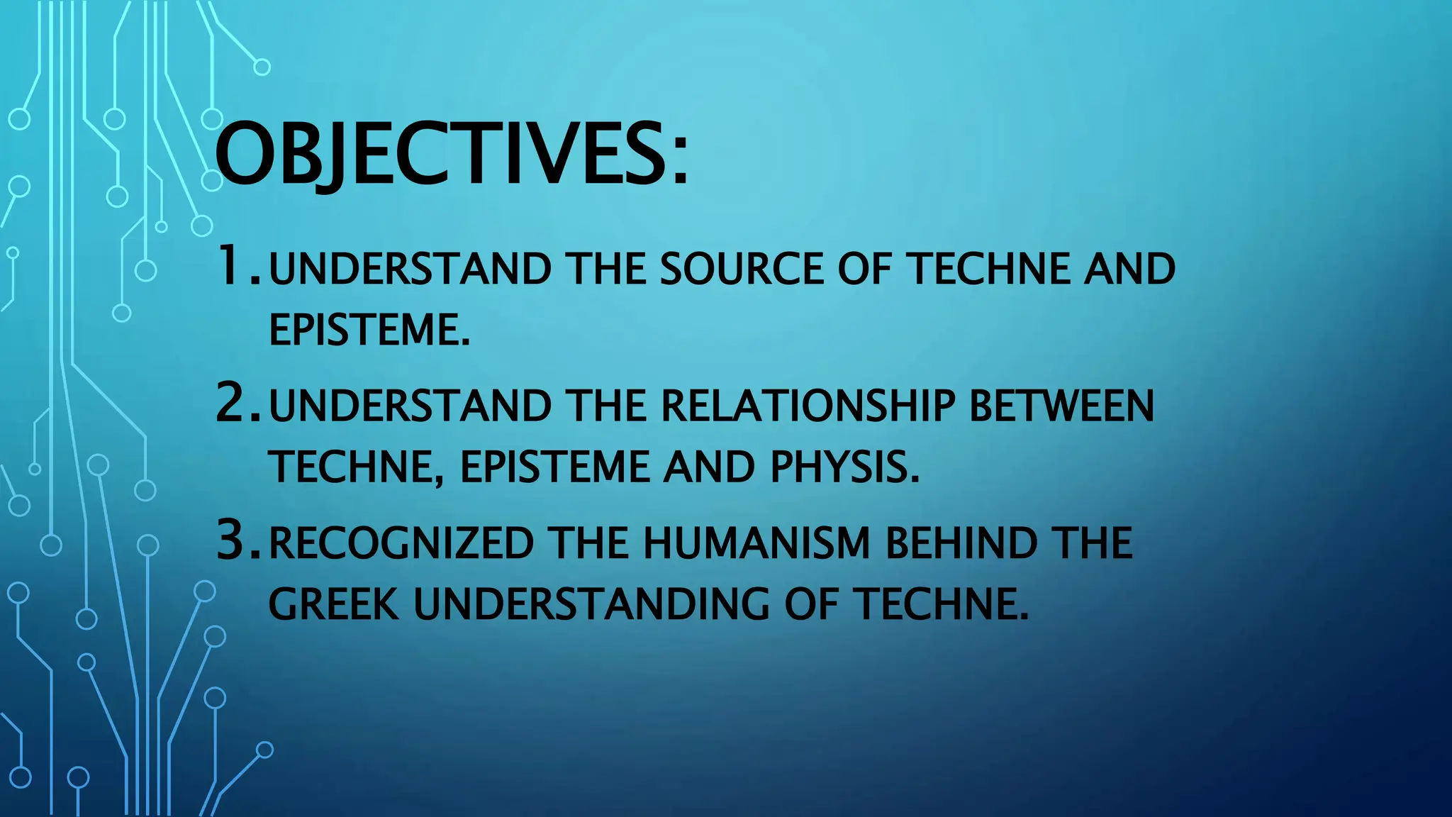 Powerpoint Presentation - Techne and Episteme.pptx