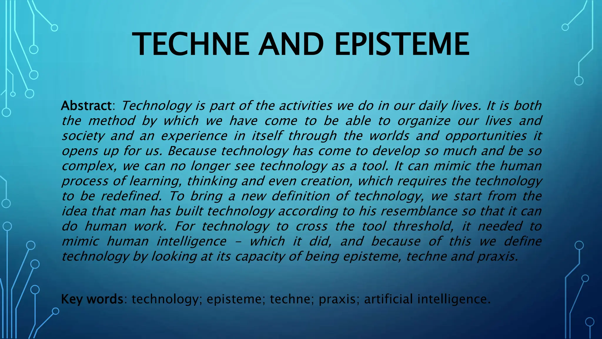 Powerpoint Presentation - Techne and Episteme.pptx