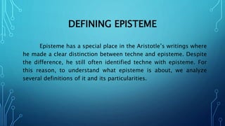 Powerpoint Presentation - Techne and Episteme.pptx