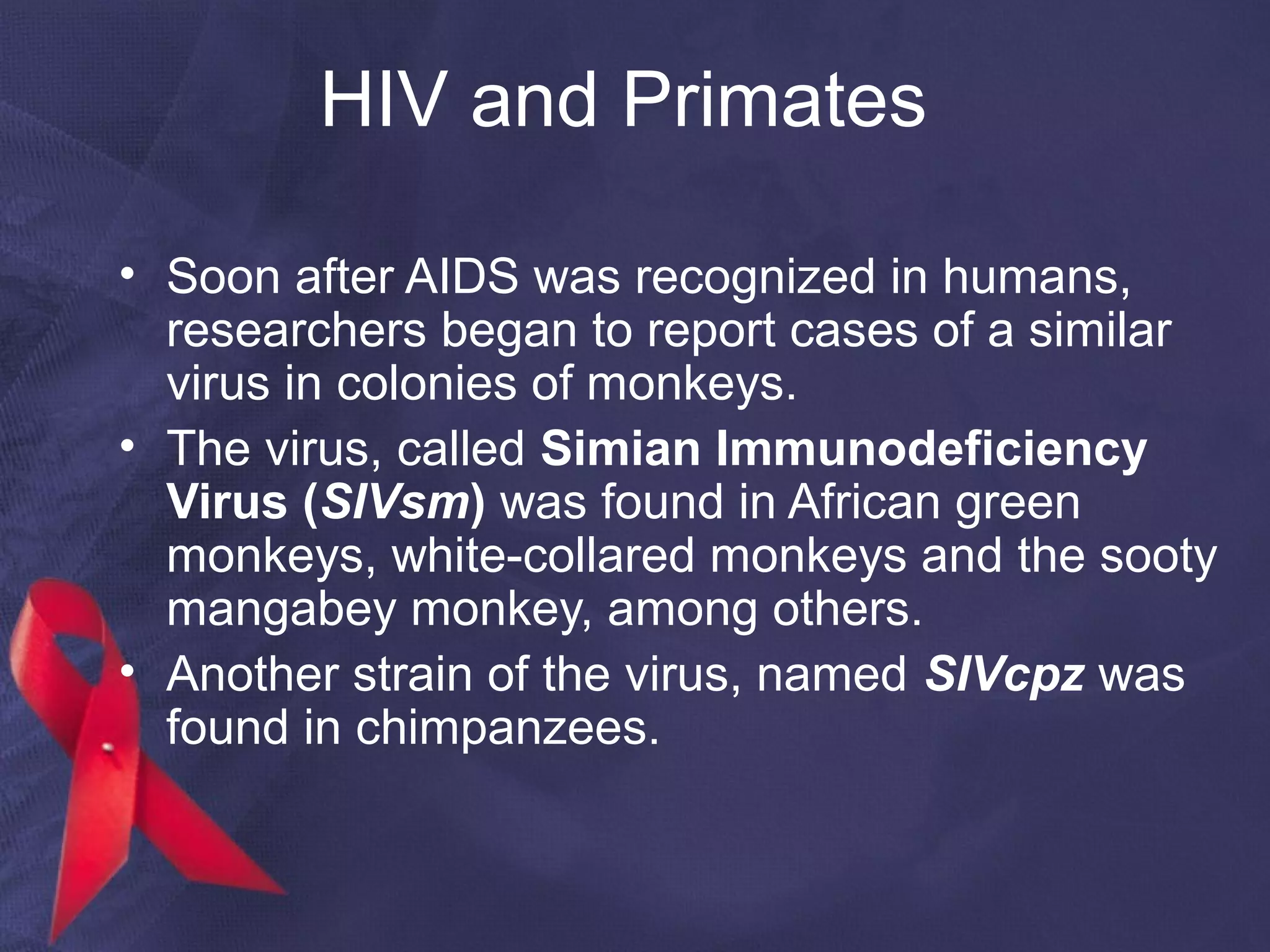 Power point presentation -The History of HIV/AIDS | PPT