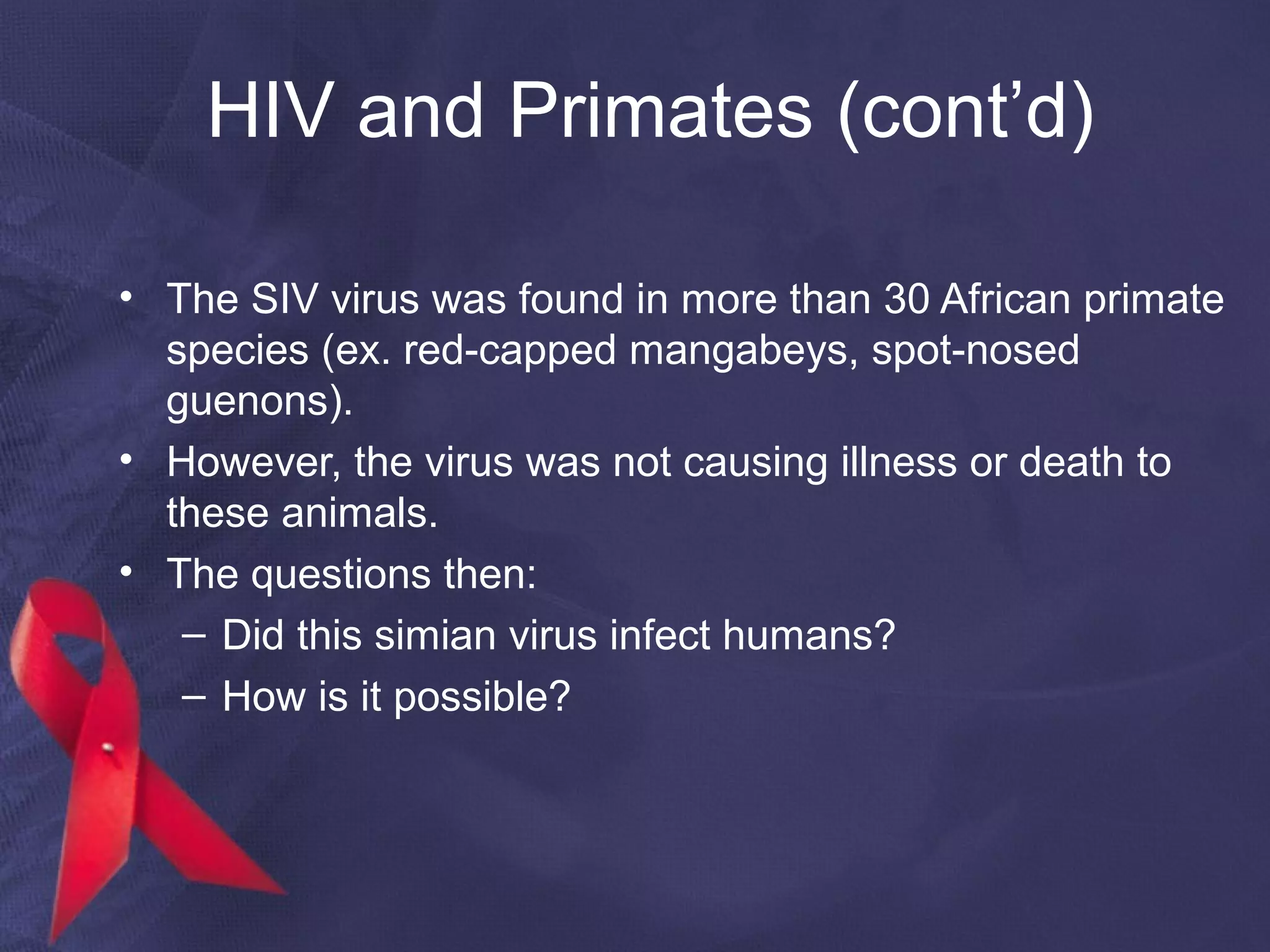 Power point presentation -The History of HIV/AIDS | PPT