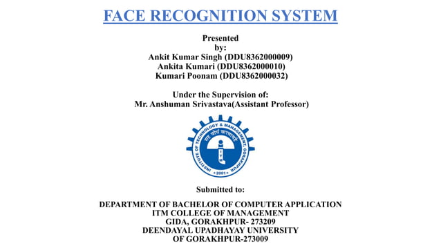 Face Recognition System | PPTX | Computing | Technology & Computing