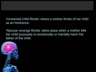 Maternal Filicide | PPT