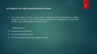 Analysis of agile manufacturing and comparison with other manufacturing ...