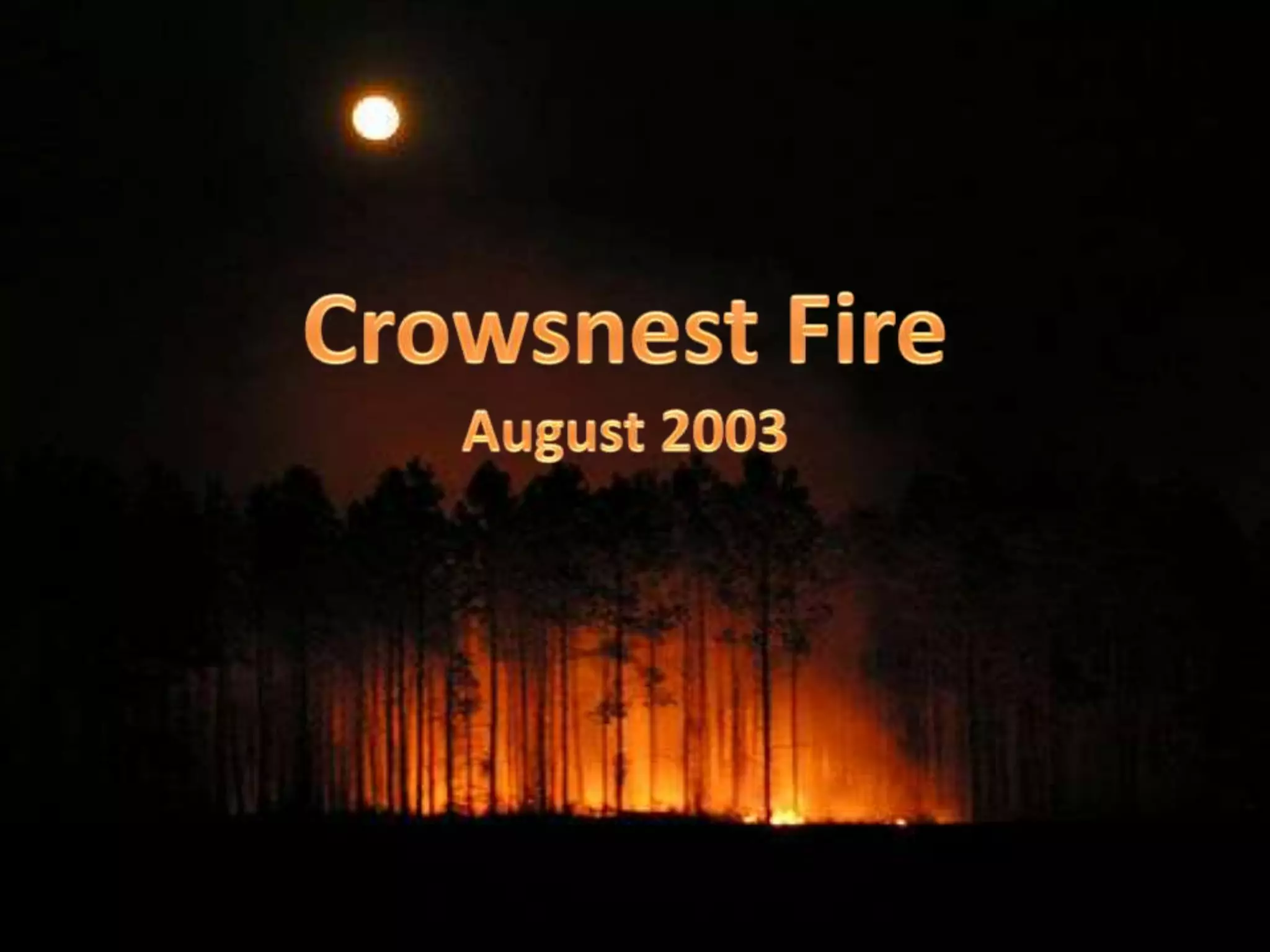 Crowsnest Fire August 2003 | PPT
