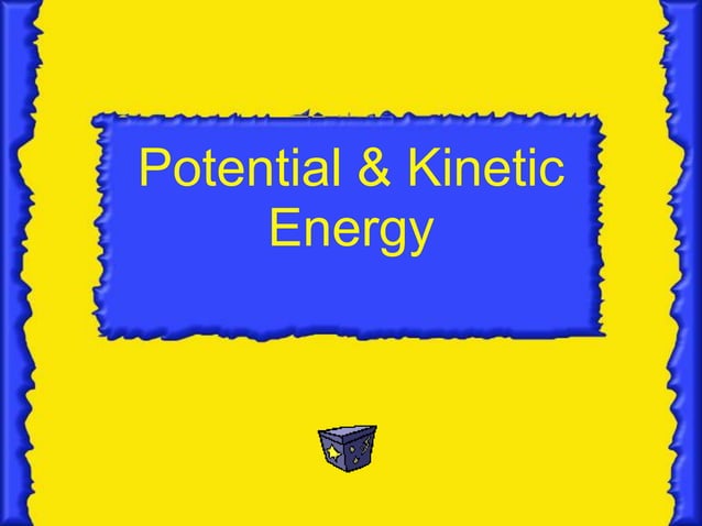Potential and Kinetic Energy Power Point and audio | PPTX