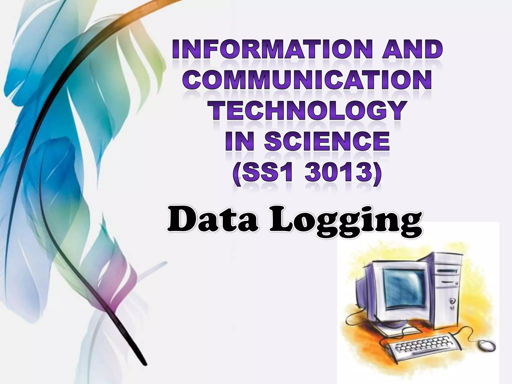 Powerpoint presentation for data logging | PPTX
