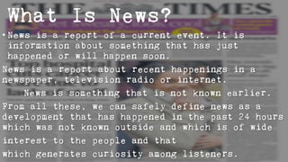 Power point presentation of journalism Hard News And Soft News | PPTX