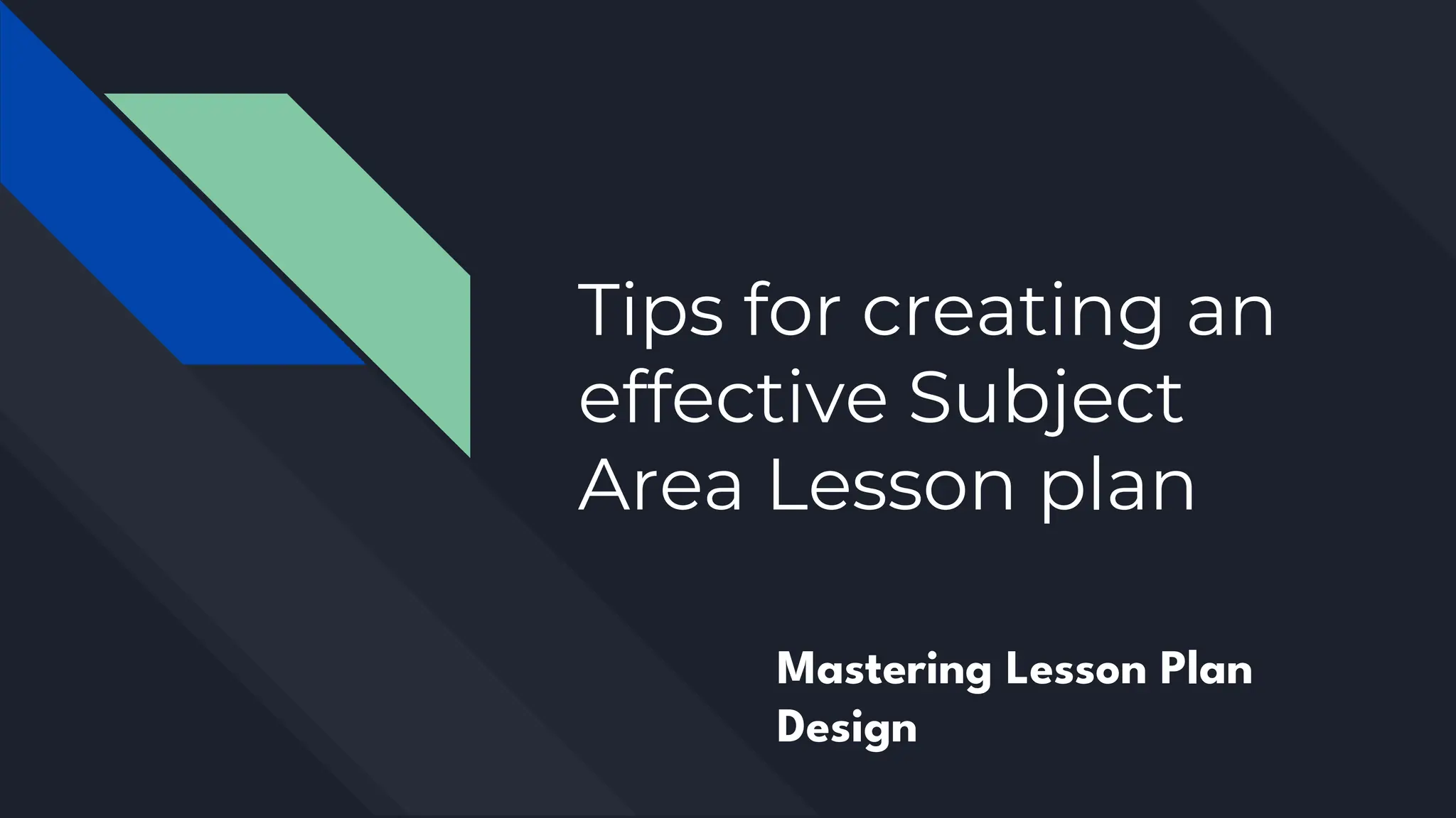 Subject Area Lesson Plan, Effective Guide | PPT