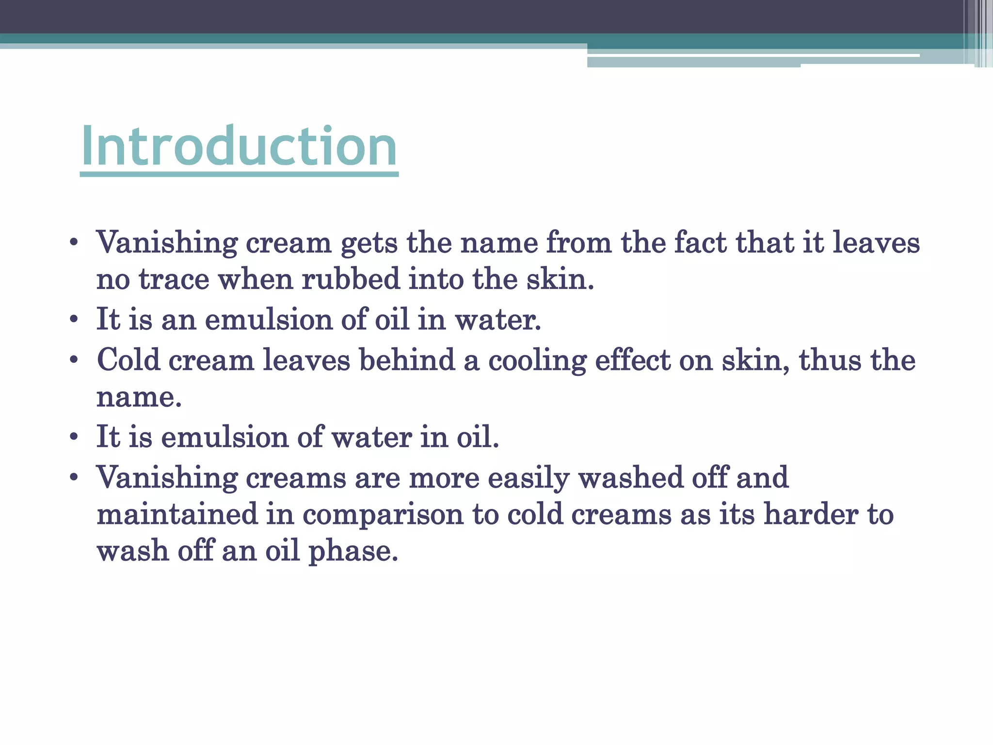 Power point presentation on cold cream an vanishing cream | PPTX