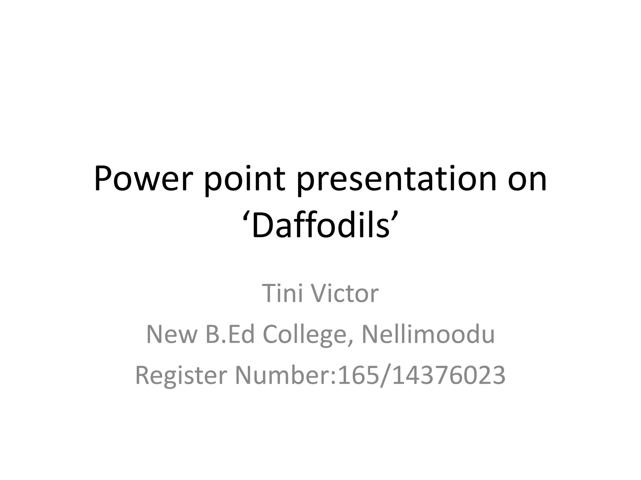 Power point presentation on ‘daffodils’ | PPTX