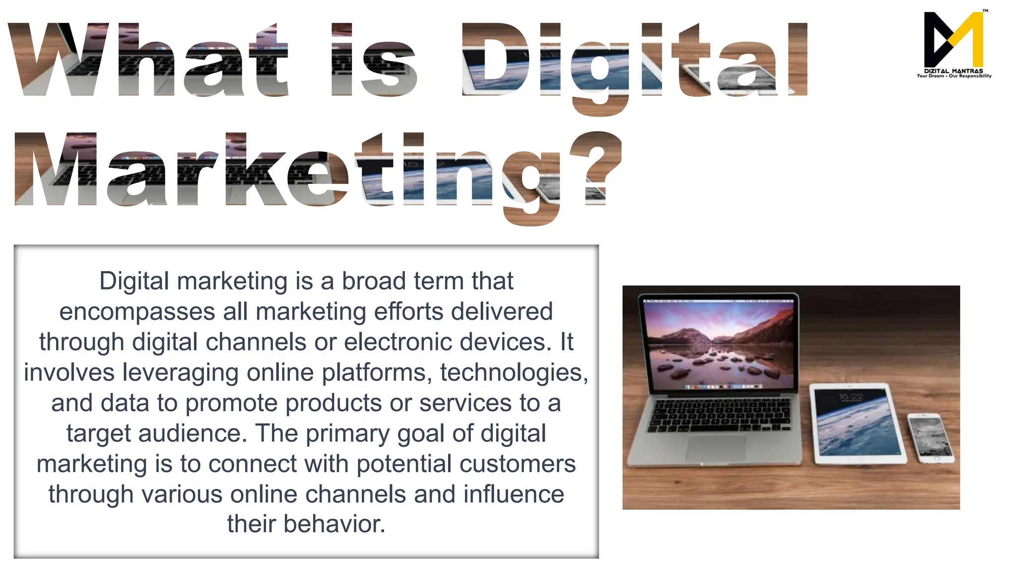 Power Point Presentation ,PPT on Digital Marketing by Dizital Mantras ...