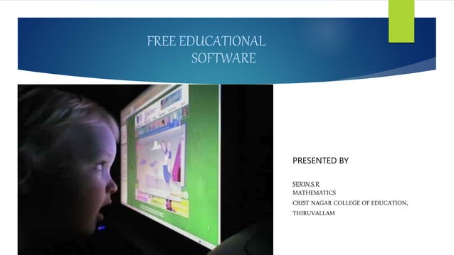 Powerpoint presentation on free educational softwares | PPT