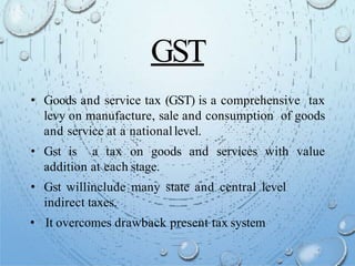 Power point presentation on gst[goods and service tax ] | PPTX