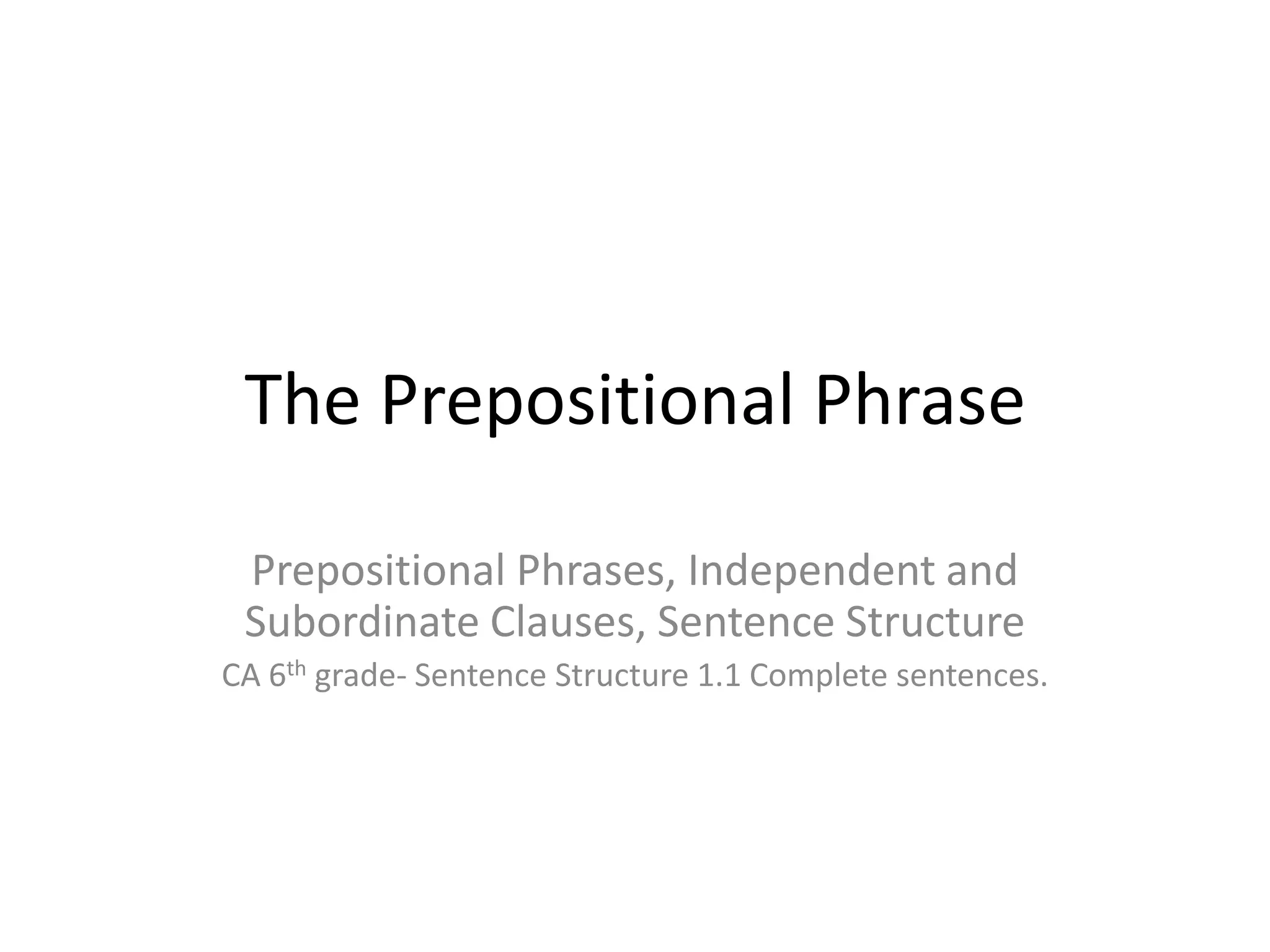 Prepositions and Prepositional Phrases | PPTX