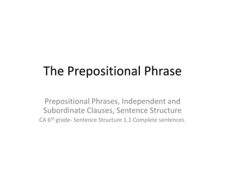 Prepositions and Prepositional Phrases | PPTX