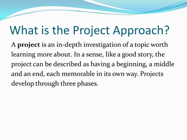 The Project Approach | PPTX