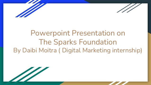Digital Marketing Plan for The Sparks Foundation | PPTX