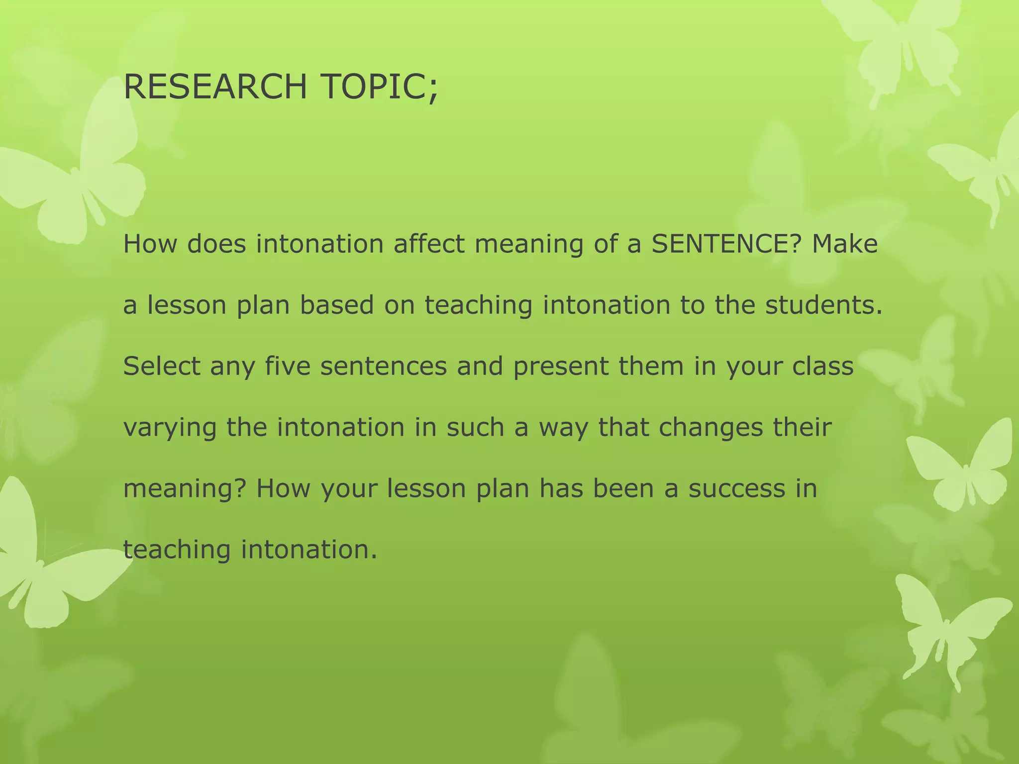 lesson plan for teaching intonation | PPTX