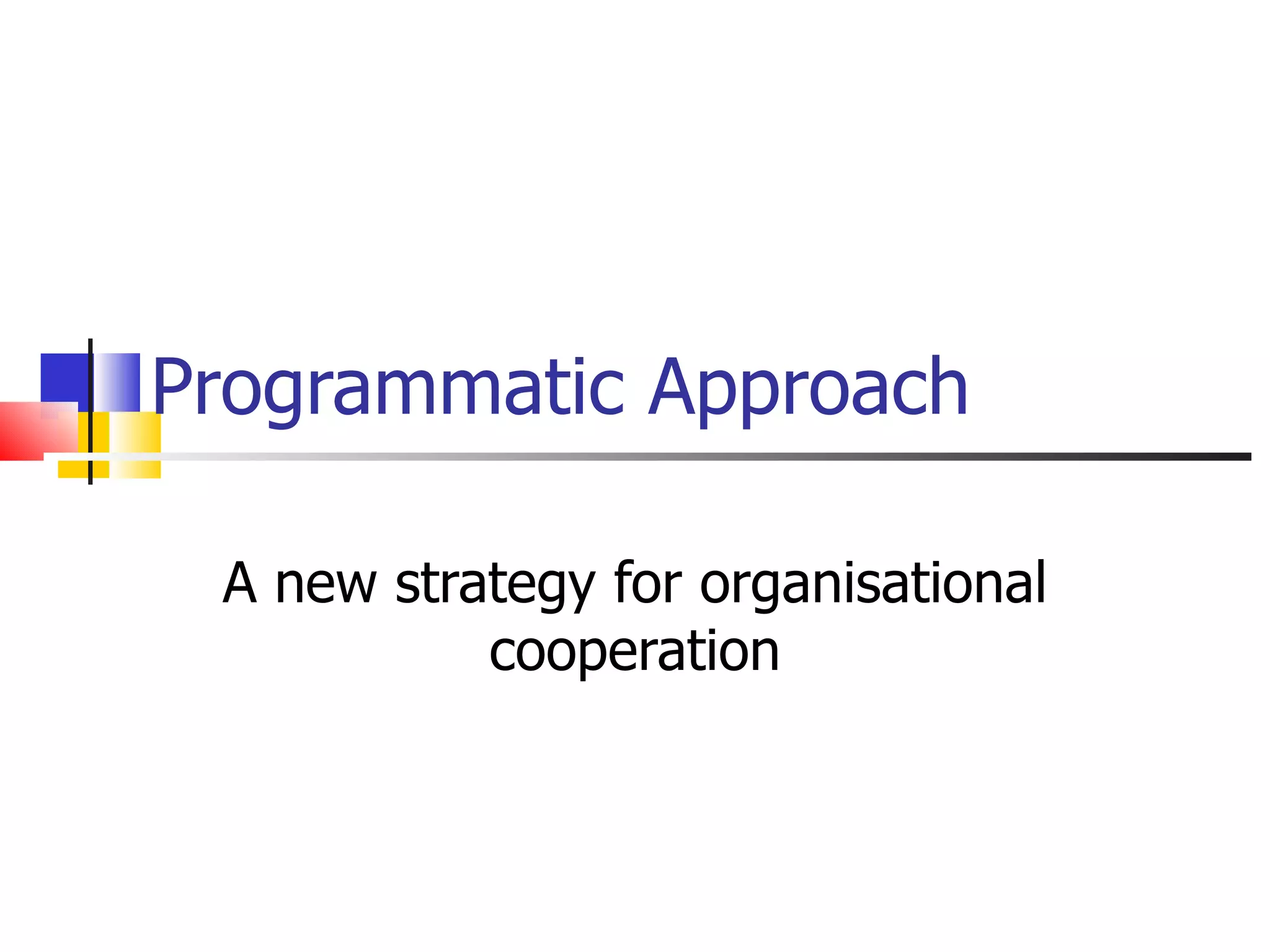 Programmatic approach (Okt. 2008) | PPT