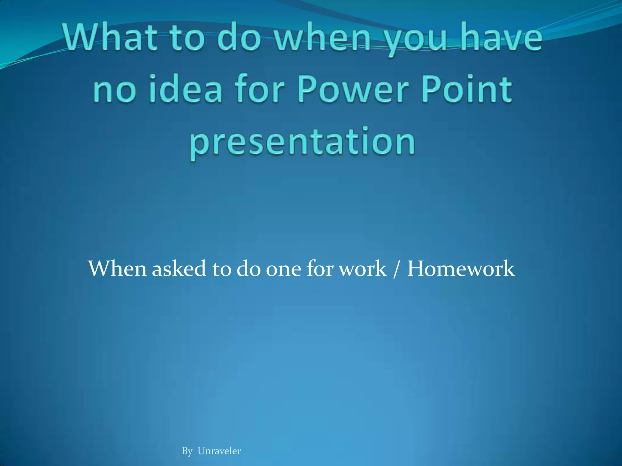 Power point presentations for dummies | PPTX