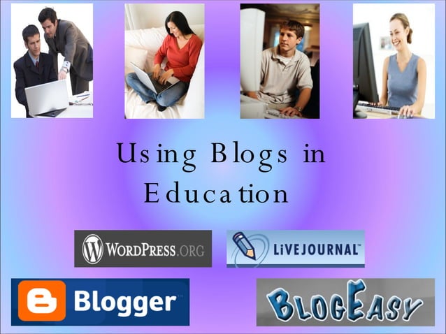 Using Blogs in Education | PPT