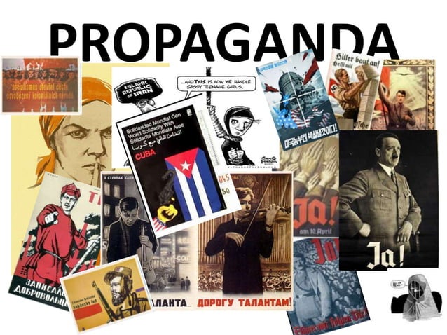 Propaganda | PPTX | Politics