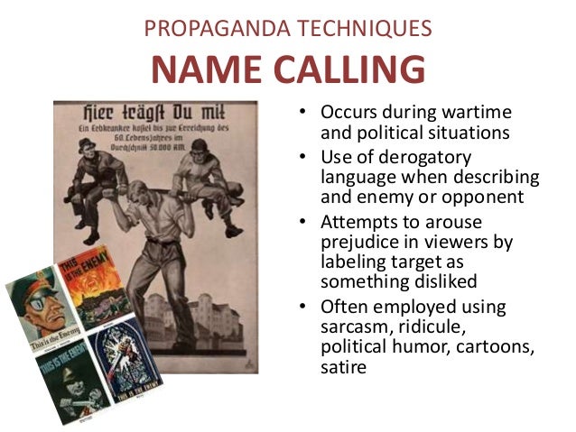 Propaganda Techniques Name Calling