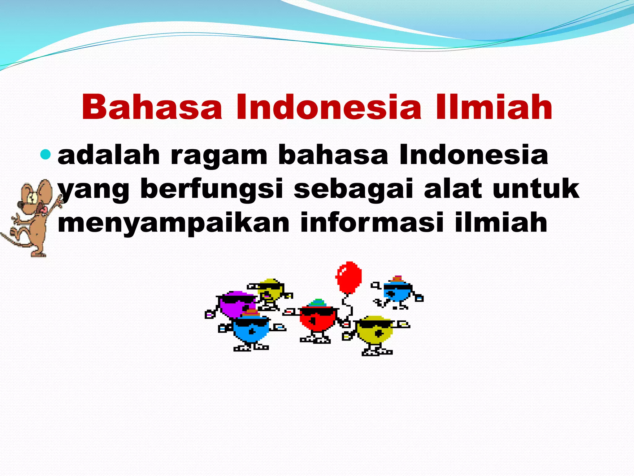 powerpointragambahasaindonesia-130913094454-phpapp01-1.pdf