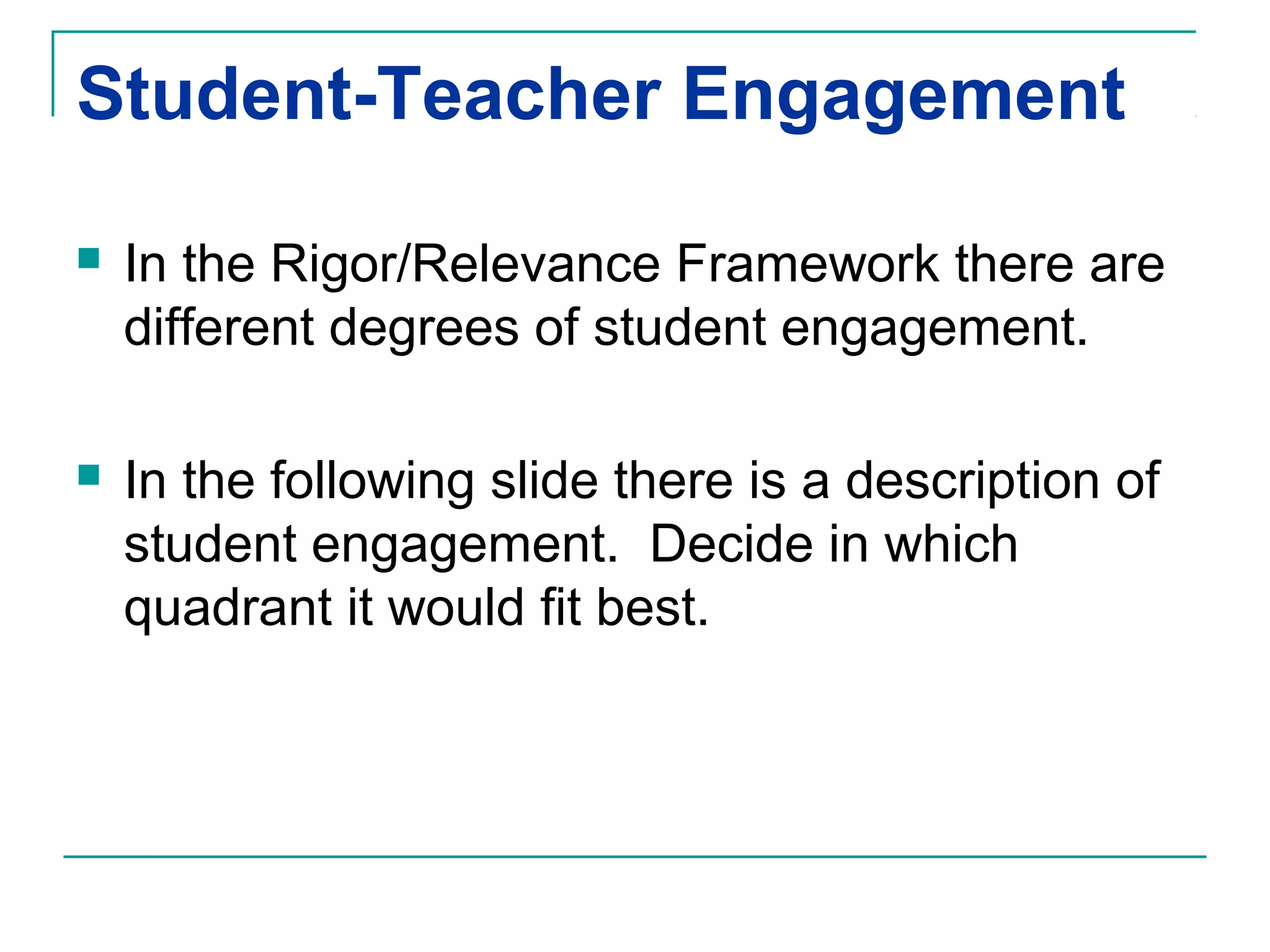 Powerpoint re rigor relevance and quadrants | PPT